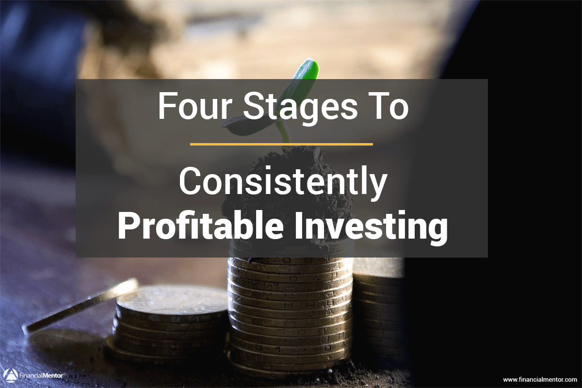 Four Levels To Consistently Profitable Investing