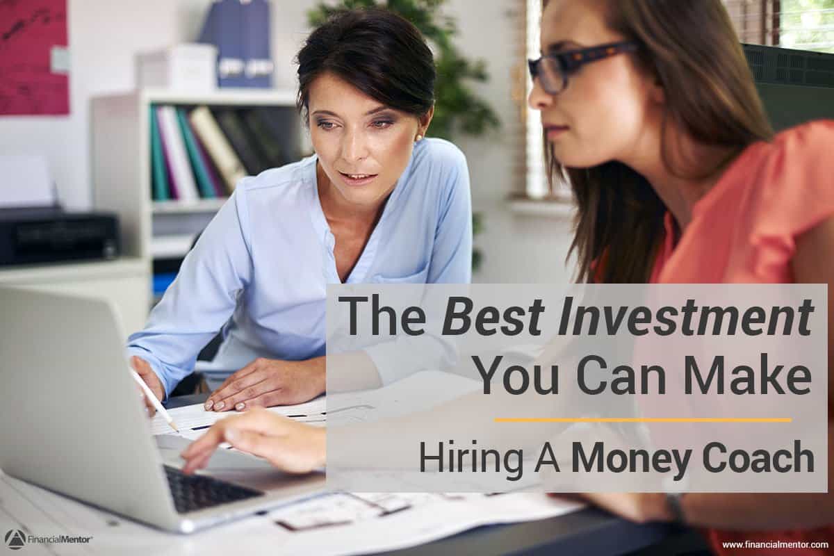 Why Hire A Money Coach - The Benefits And Differences...